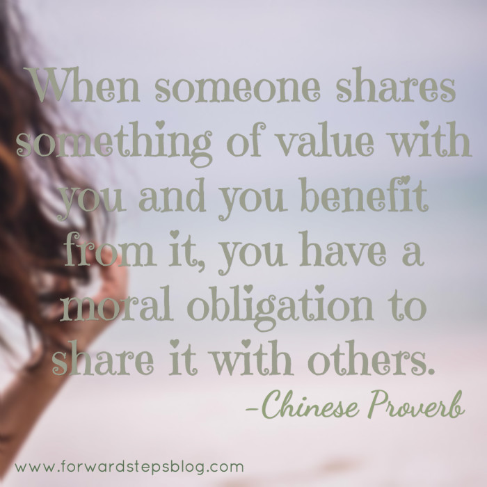 Share it, when someone shares something of value with you